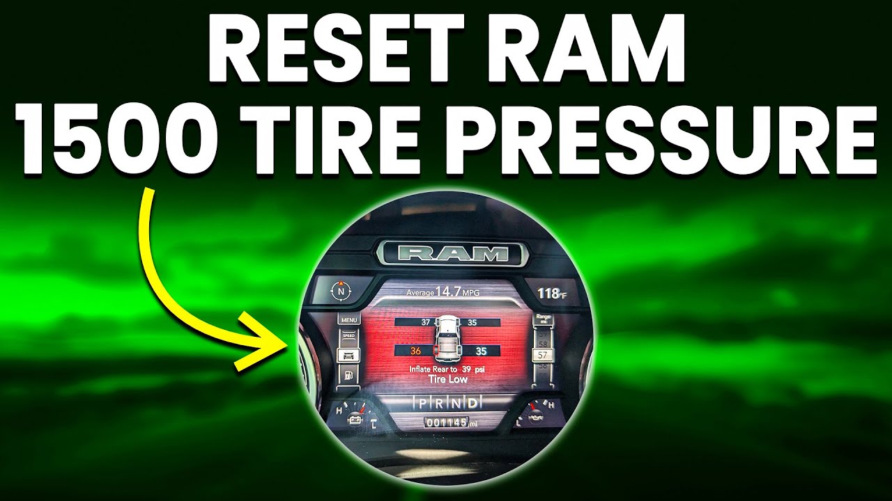 How To Reset Ram 1500 Tire Pressure (How To Perform Tire Pressure Reset ...