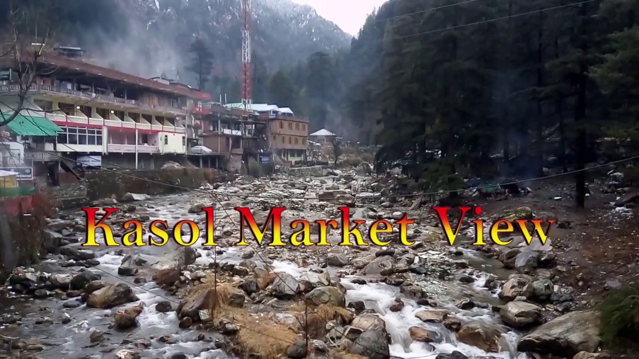 Manikaran Hot Spring and Kasol Market Video - YouTube