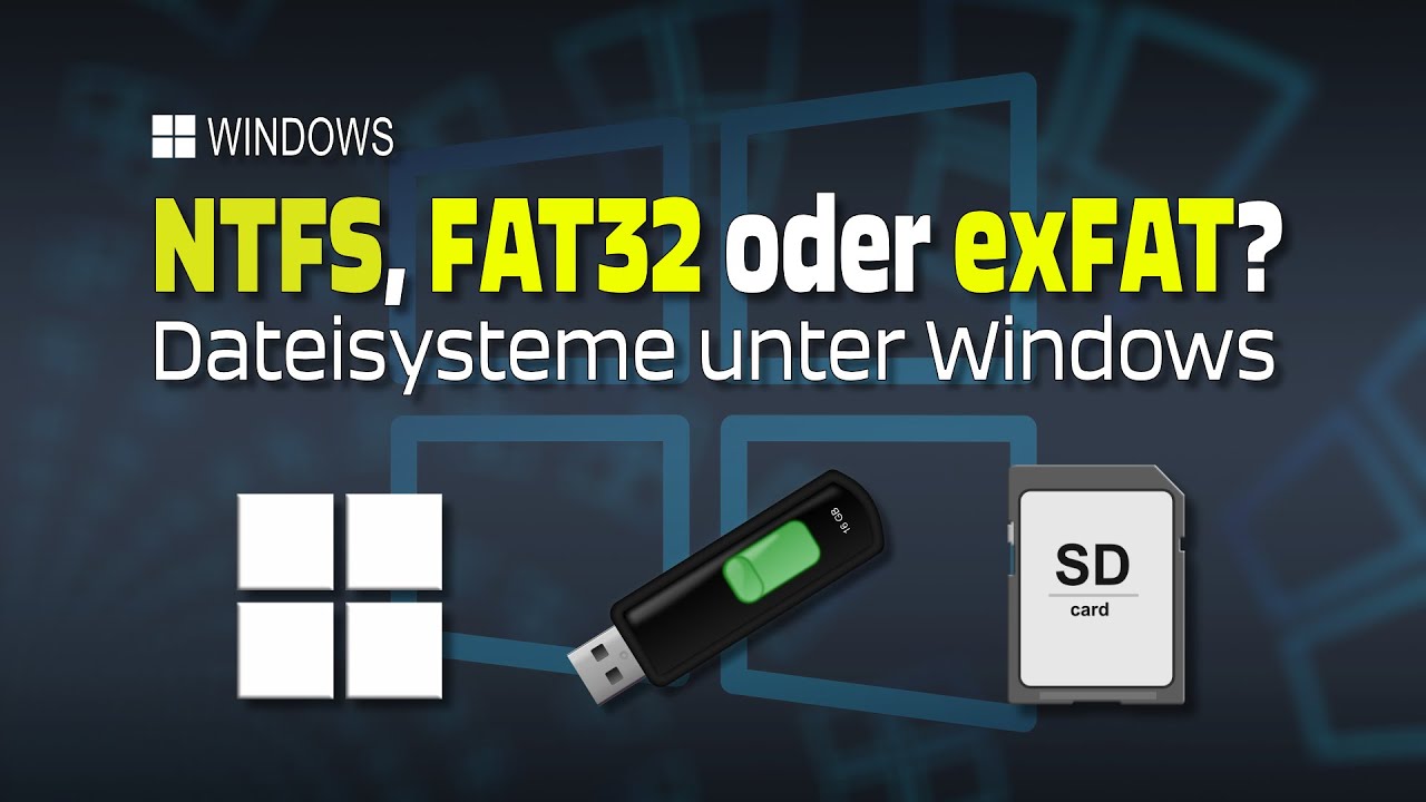NTFS FAT32 und exFAT - So unterscheiden sich diese Windows Dateisysteme - YouTube
