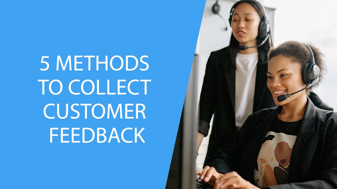 What Is Customer Feedback And 5 Ways To Collect It YouTube What Is Customer Feedback And 5 Ways To Collect It YouTube