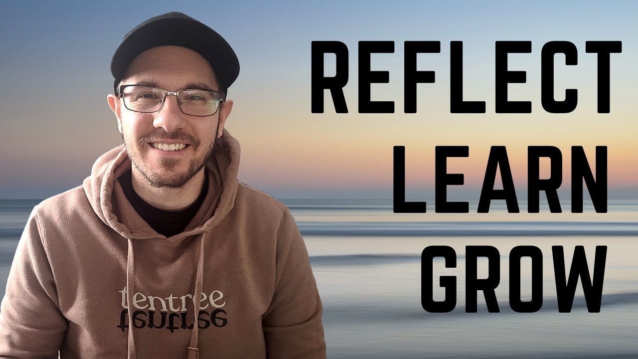Reflect, Learn, and Grow: Creating Your Future from Your Past - YouTube