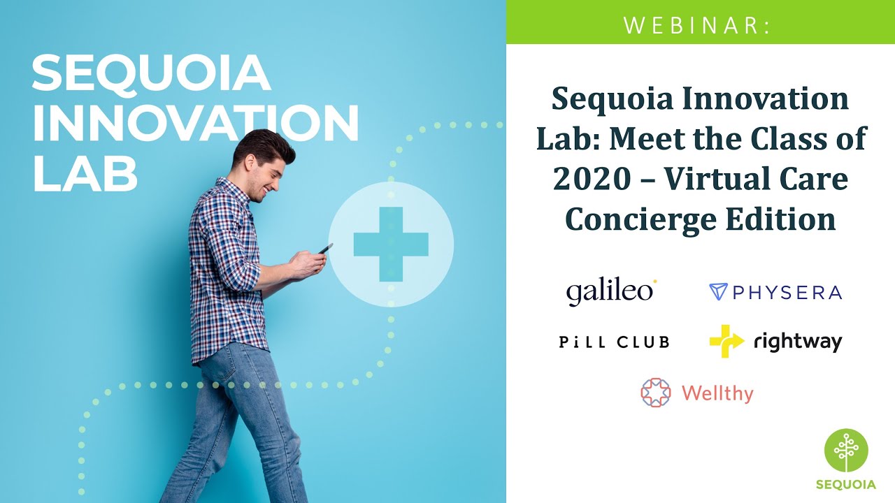 Sequoia Innovation Lab: Meet the Class of 2020 - Virtual Care Concierge ...