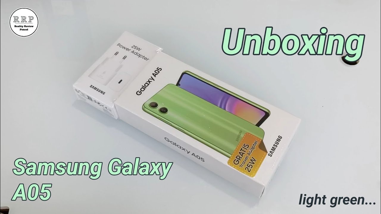 Unboxing Samsung Galaxy A05 Light Green - Full Kelengkapan Dus Box ...