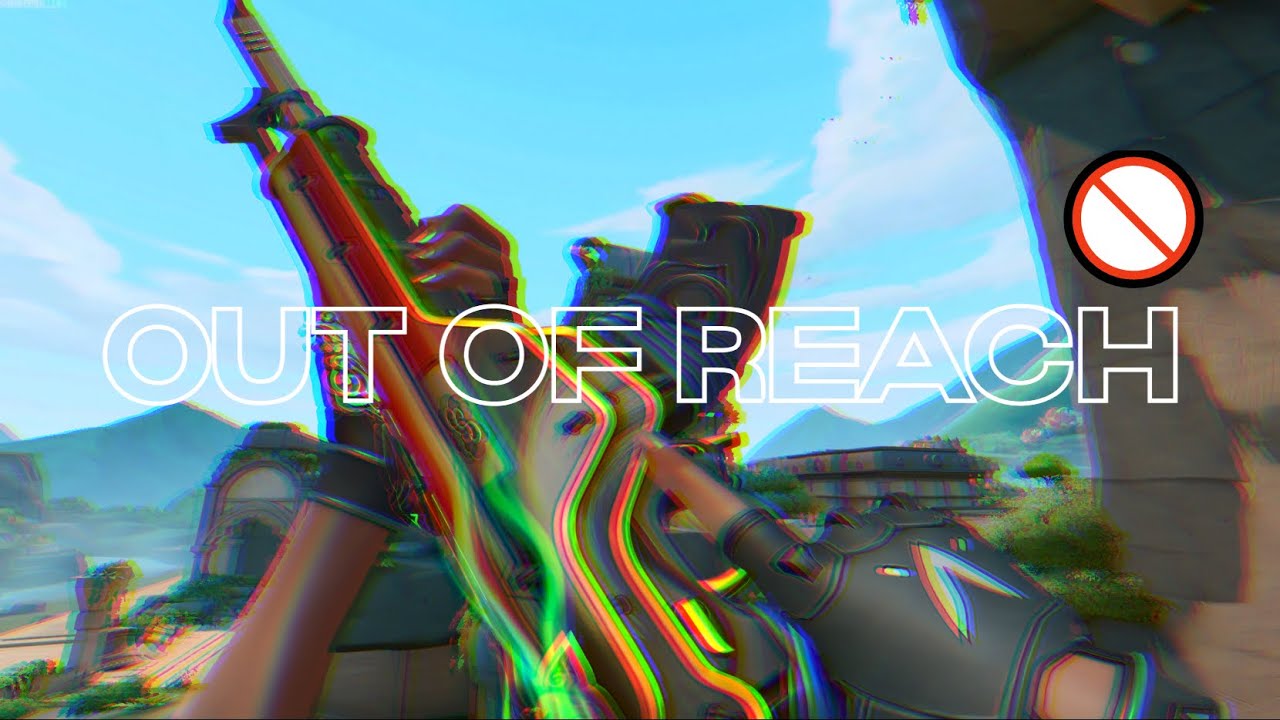 Out of Reach🚫[Valorant Montage] - YouTube