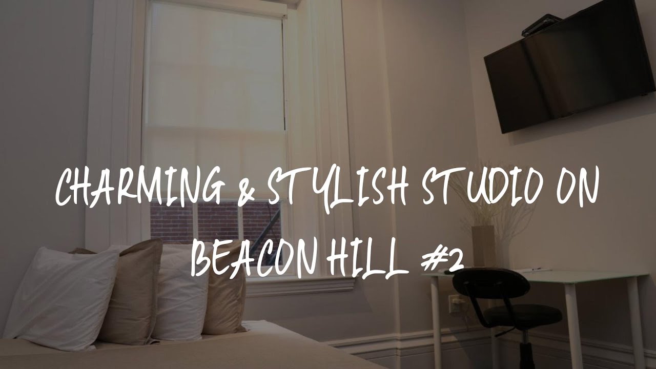 Charming & Stylish Studio on Beacon Hill #2 Review - Boston , United ...