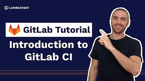 GitLab CI Beginner Tutorial - YouTube