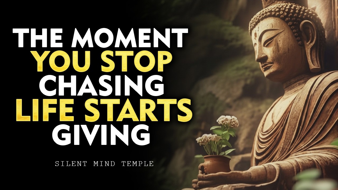 The Moment You Stop Chasing, Life Starts Giving | Buddhism - YouTube