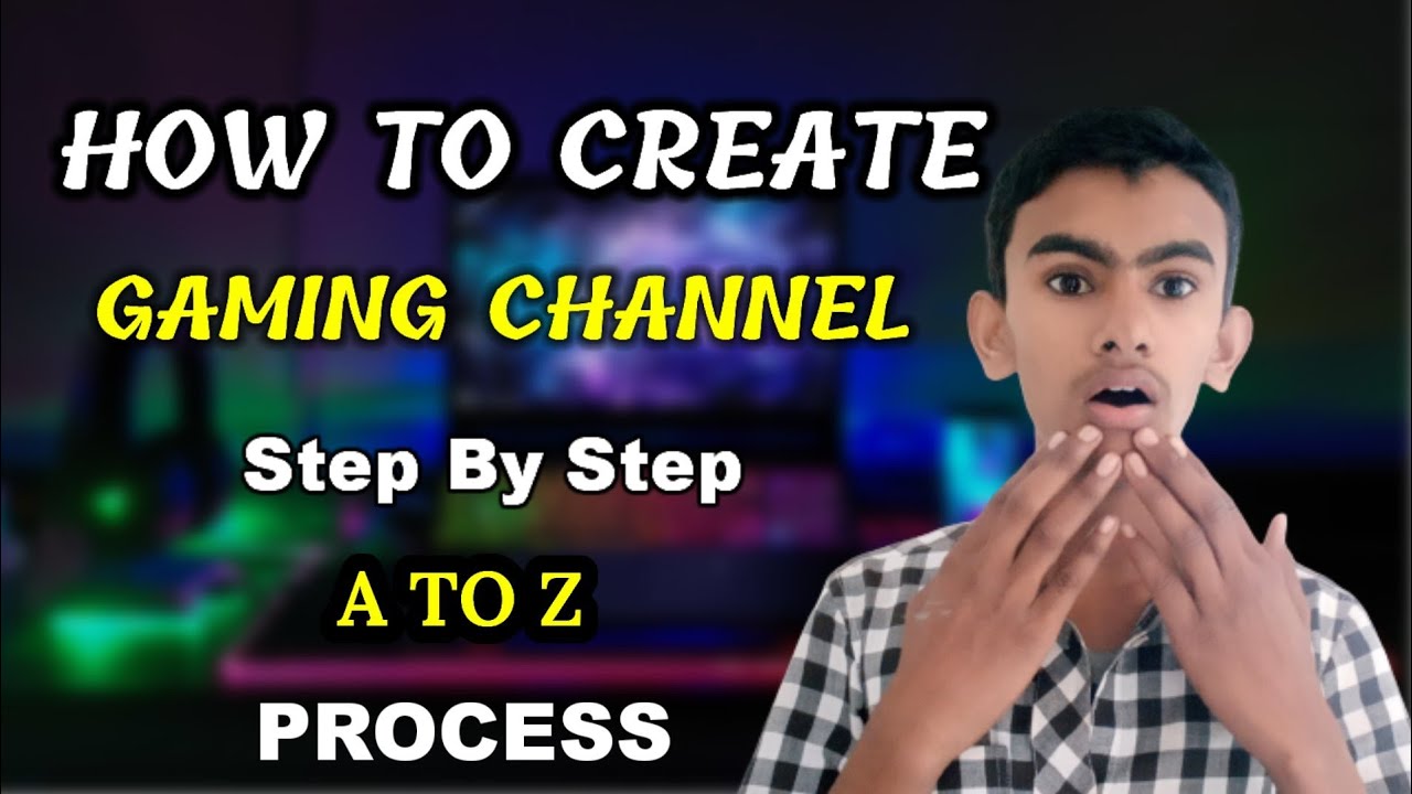 how to create a gaming channel 2021 | gaming channel kaise banaen - YouTube
