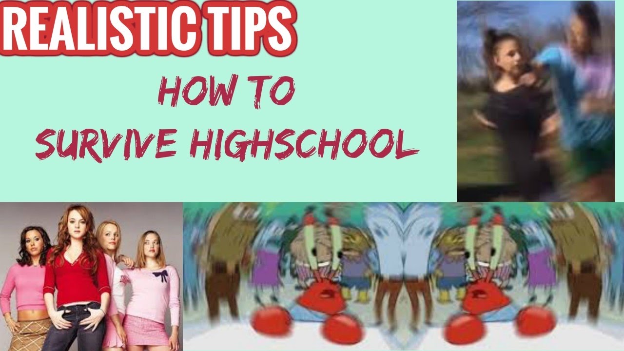 HOW TO SURVIVE HIGH SCHOOL A LONG A*S VIDEO OF REALISTIC TIPS - YouTube