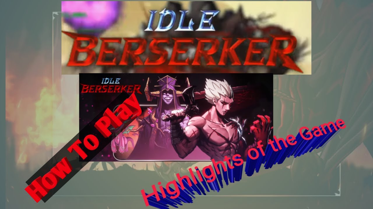 IDLE berserker | IDLE Berserker Action RPG Gameplay - YouTube