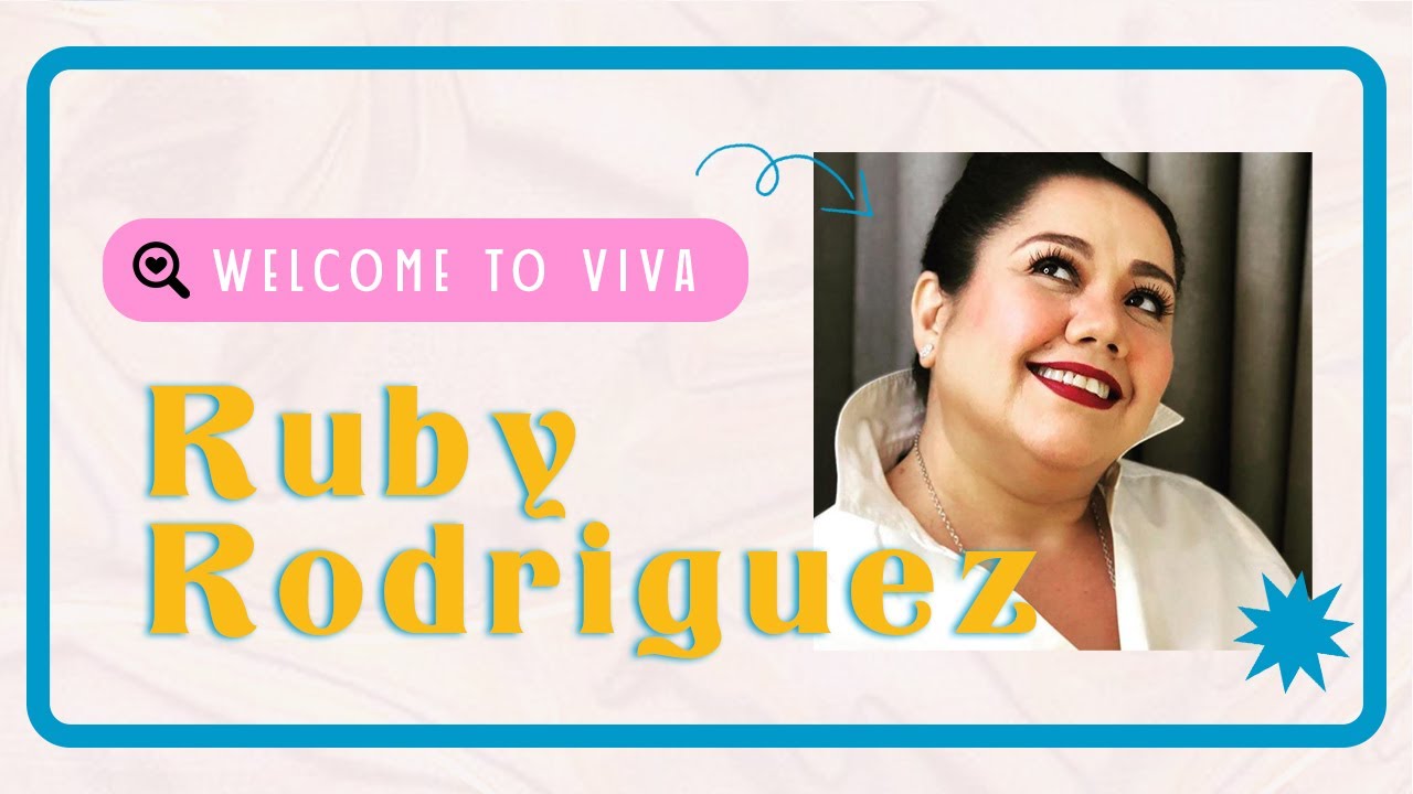 WELCOME TO VIVA, RUBY RODRIGUEZ! - YouTube