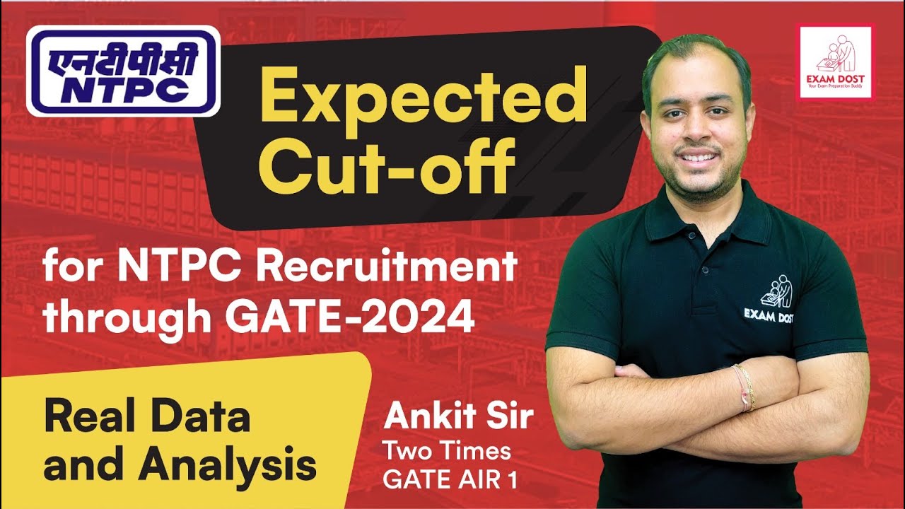 Expected Cut off for NTPC Recruitment through GATE 2024 | Real Data and ...