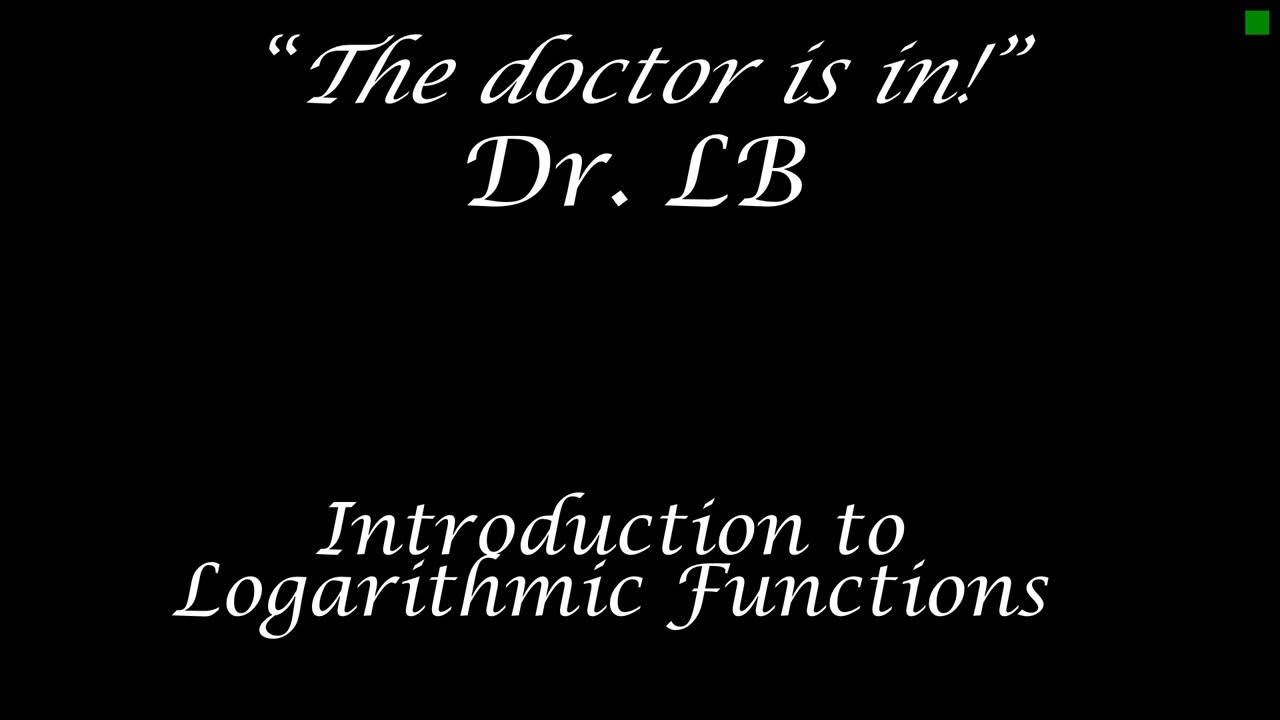 Introduction to Logarithmic Functions - YouTube