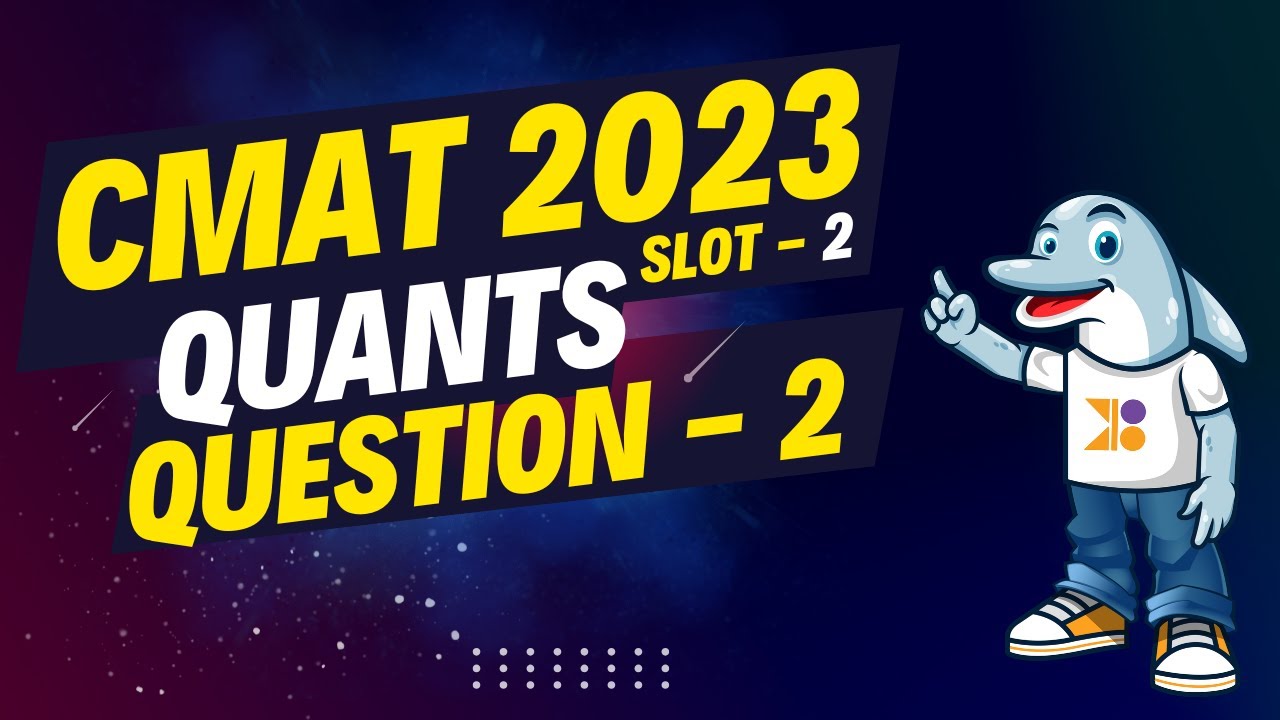 CMAT | CMAT 2023 Quant, Slot 2 | Q2: Video Solution | #cmatprep #cmat #doubtpucho # ...