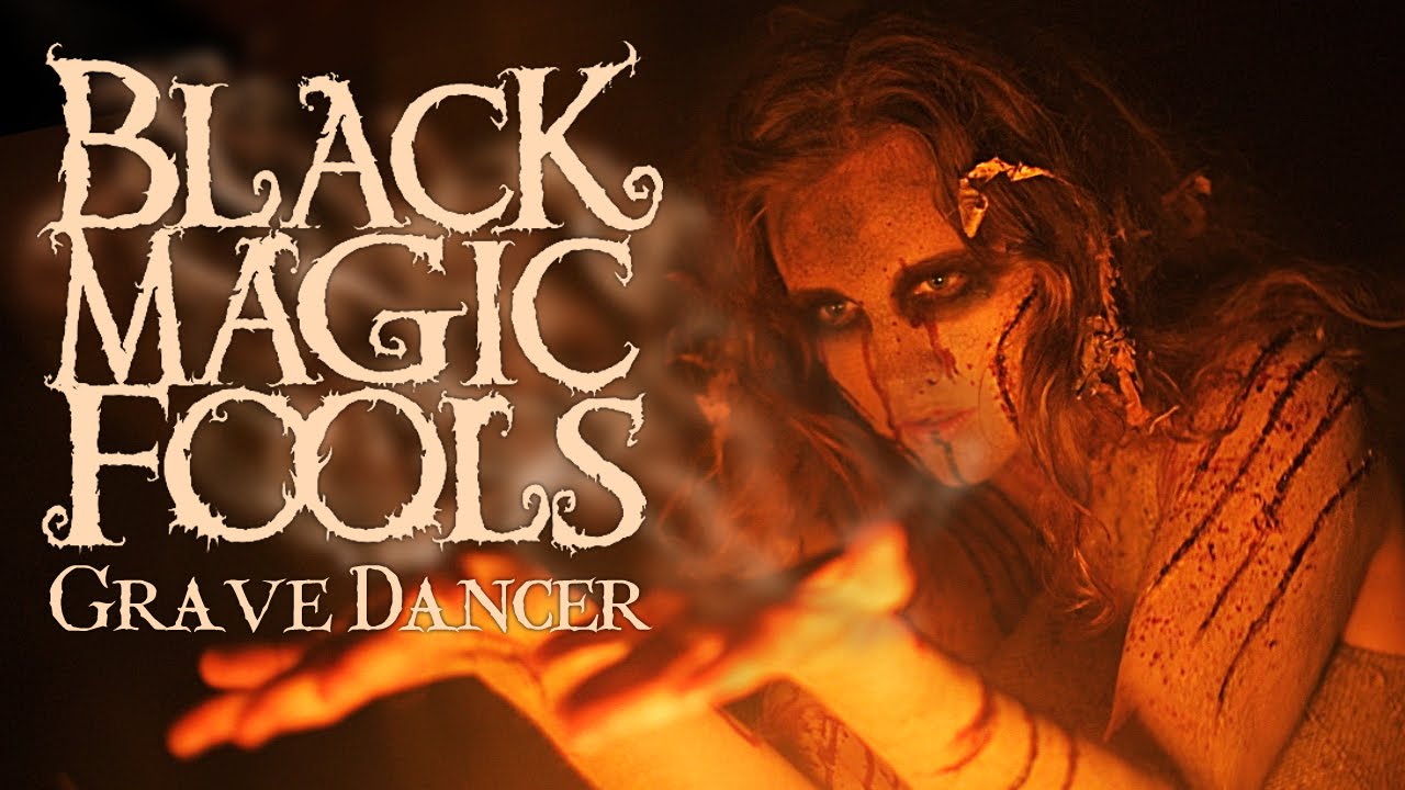 Black Magic Fools - Grave Dancer (OFFICIAL VIDEO) - YouTube