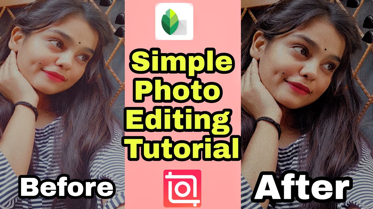 Simple Photo Editing Tutorial 😁😍||Best Apps to edit your Photos😱|| # ...