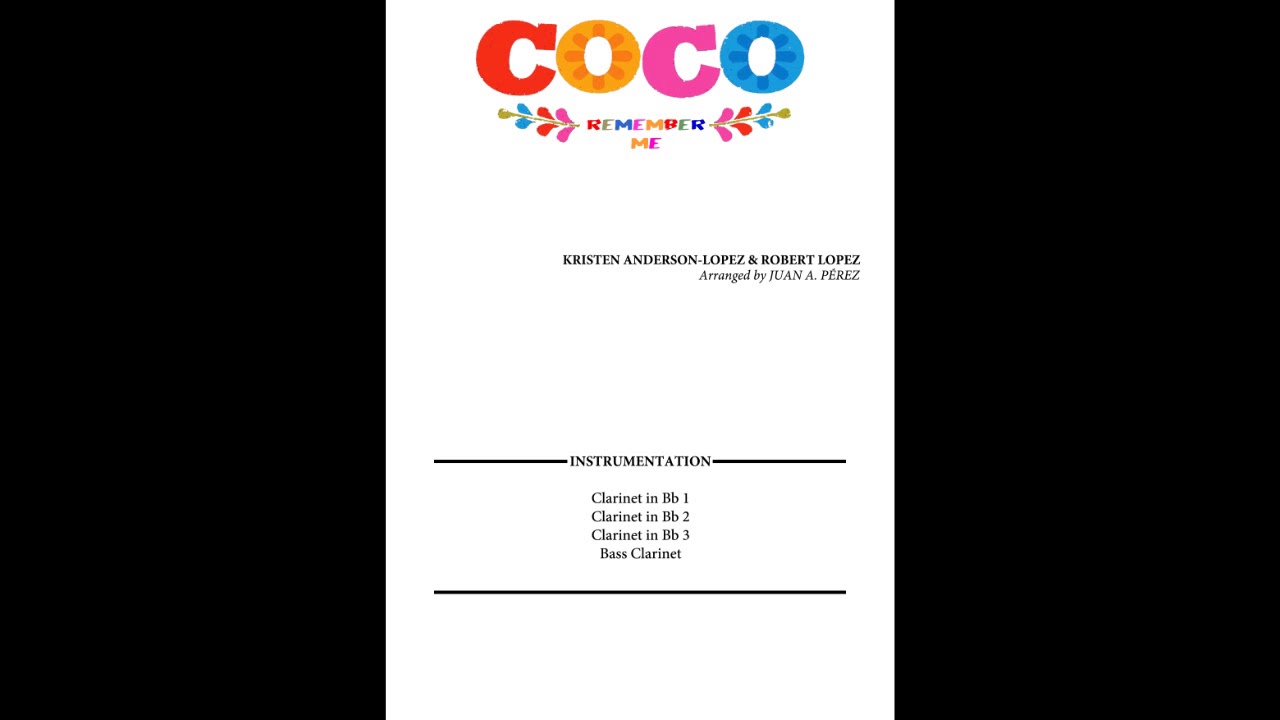 Remember Me (From Coco) - Clarinet Quartet (arr. Juan A. Pérez) - YouTube