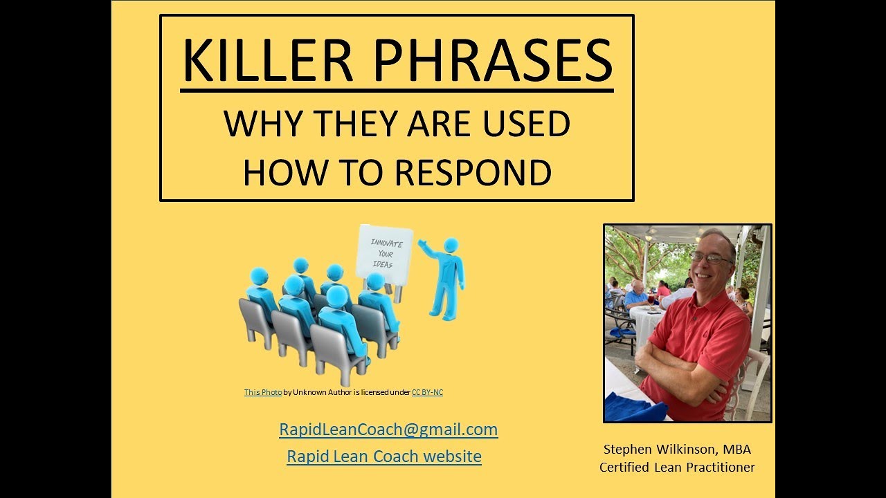 Killer Phrases Are They Holding Up Your Improvement Efforts killer-phrases-are-they-holding-up-your-improvement-efforts