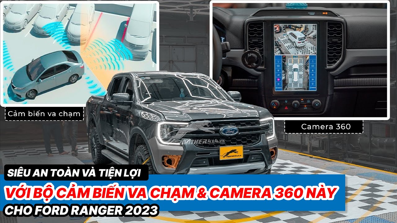 BAO AN TOÀN VỚI COMBO CAMERA HÀNH TRÌNH SAFEVIEW LUX 4S DEALER VÀ BỘ CẢM BIẾN VA CHẠM 8 MẮT FORD ...