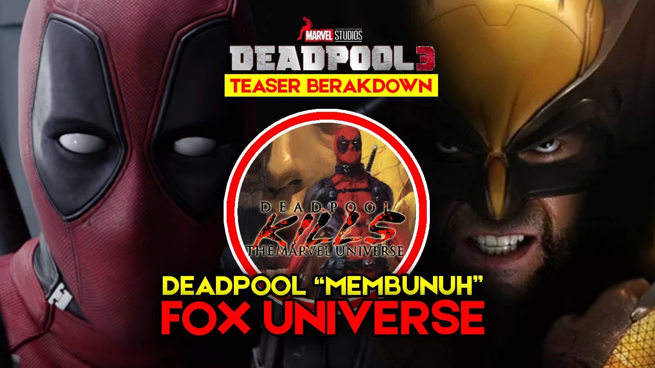 KENAPA AVENGERS SECRET WARS BUTUH WOLVERINE? | DEADPOOL 3 TEASER ...