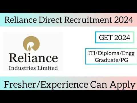 RELIANCE Graduate Engineer Trainee 2024 | Reliance GET 2024 Recruitment ...