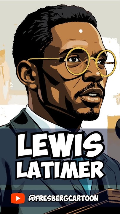 African American Inventors for Kids | Lewis Latimer #blackhistory - YouTube