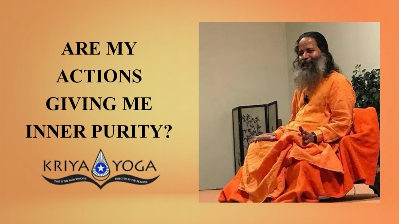 Are My Actions Giving Me Inner Purity? - YouTube