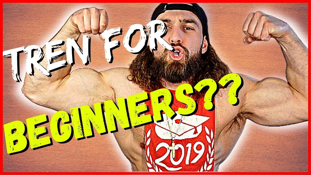 Is Trenbolone for beginners?? || Intro to TREN - YouTube
