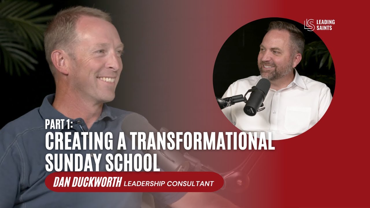 Part 1: Creating a Transformational Sunday School | An Interview with ...