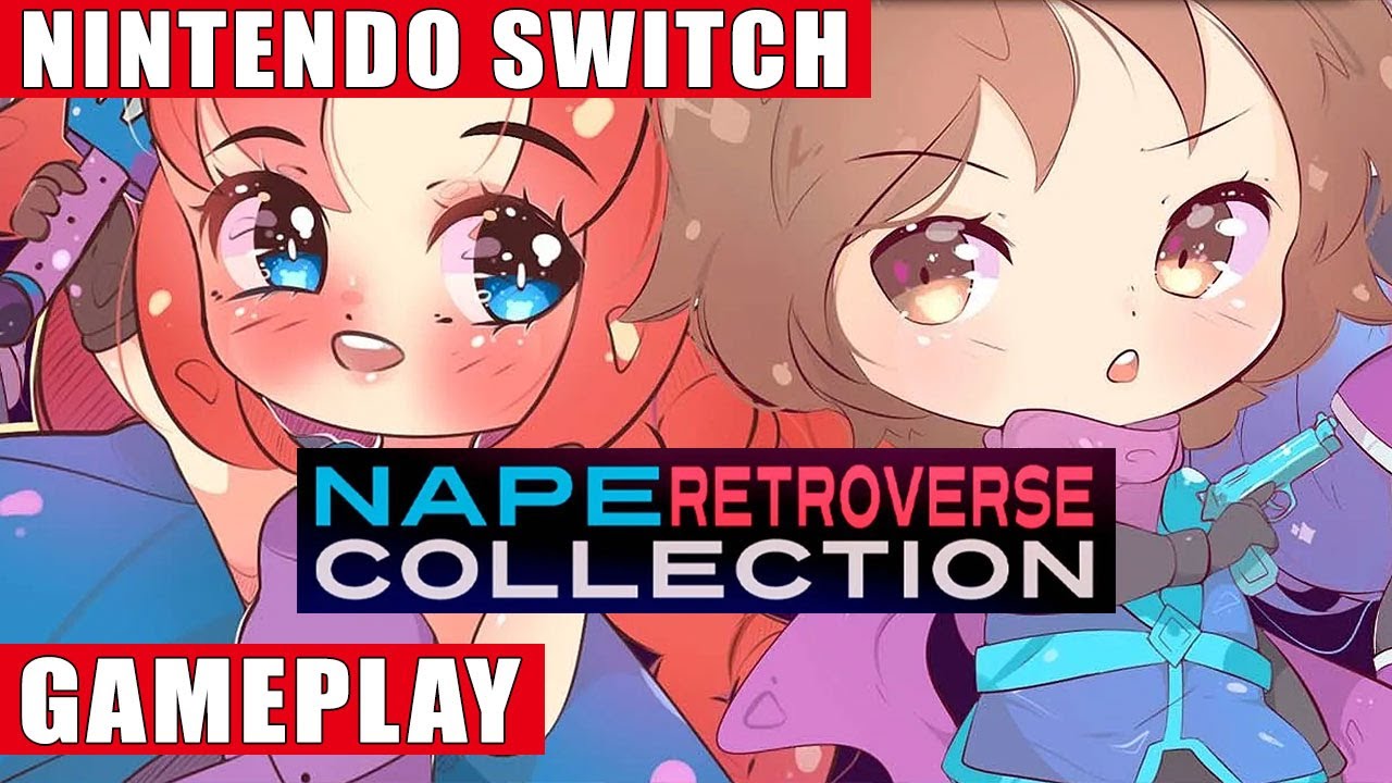 Nape Retroverse Collection Nintendo Switch Gameplay - YouTube