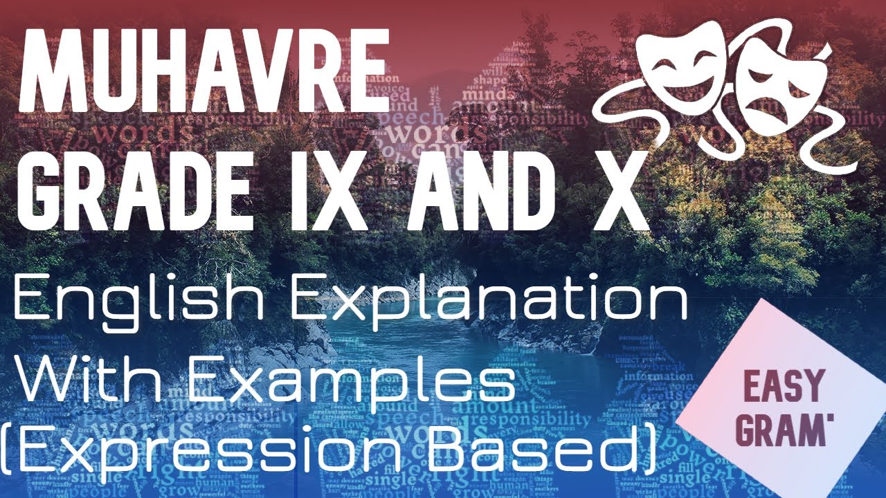 Muhavre(Proverbs) | Grade 9 And 10 CBSE | English Explanation ...