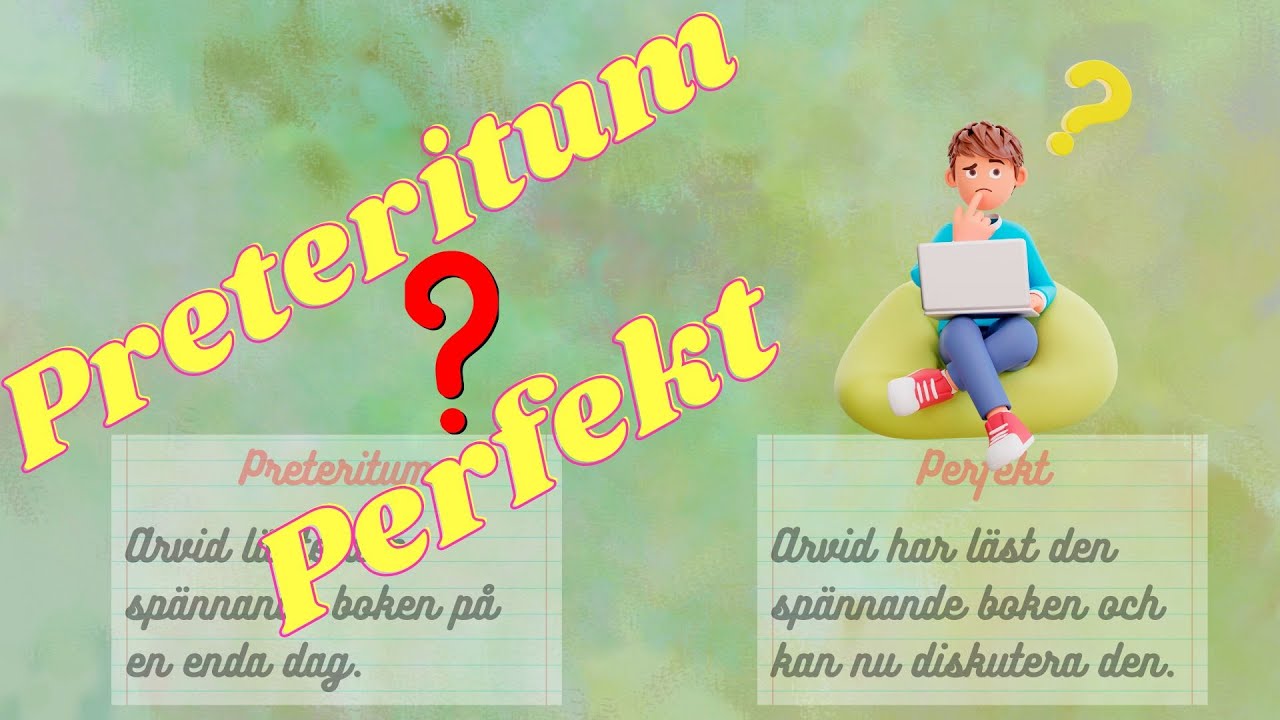 Verb - preteritum och perfekt - YouTube