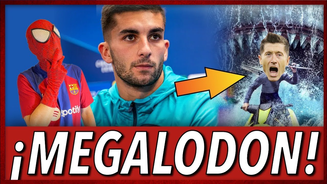 FERRAN TORRES, EL TIBURON, SE VE CAPAZ DE SENTAR A LEWANDOWSKI - YouTube