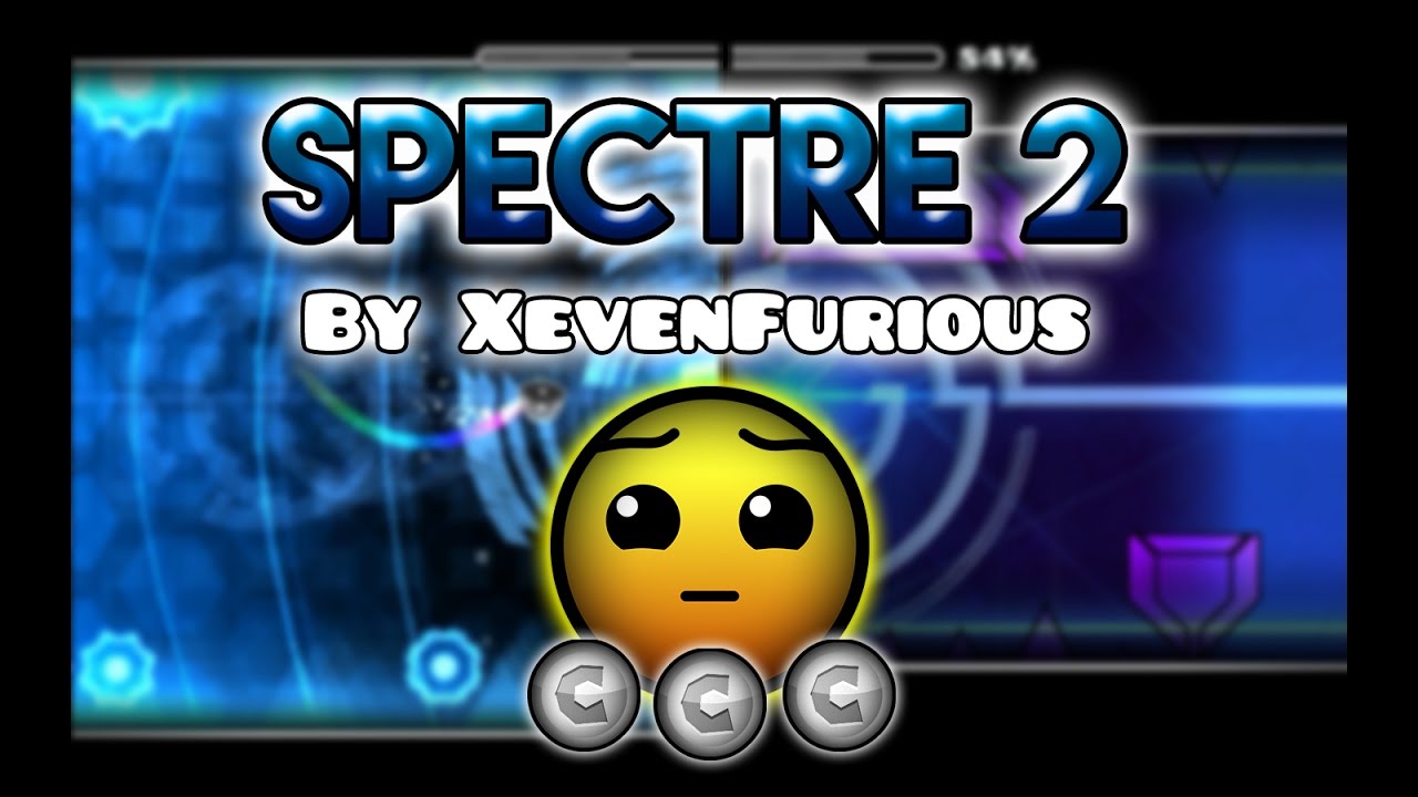 Spectre 2 By XevenFurious (Featured) [Geometry Dash 2.0] - YouTube