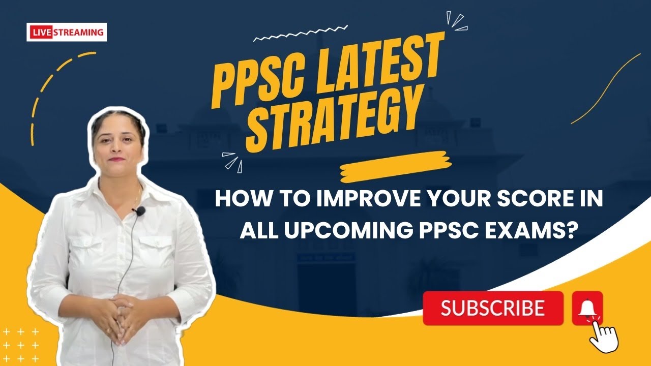 PPSC latest strategy l How to improve your score in all upcoming PPSC ...