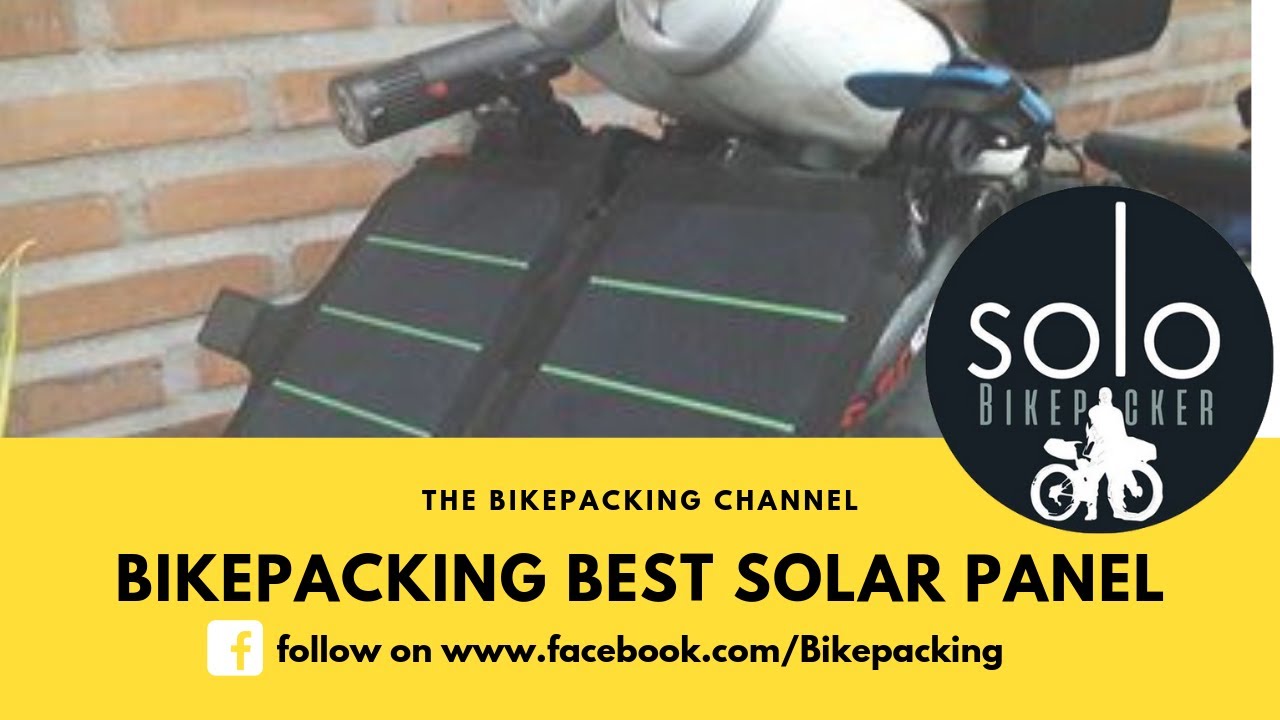 Bikepacking Best Solar Panel 2019 - YouTube