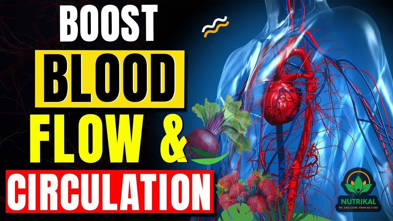 Boost Your Circulation | Explore Superfoods That Improve Blood Flow ...