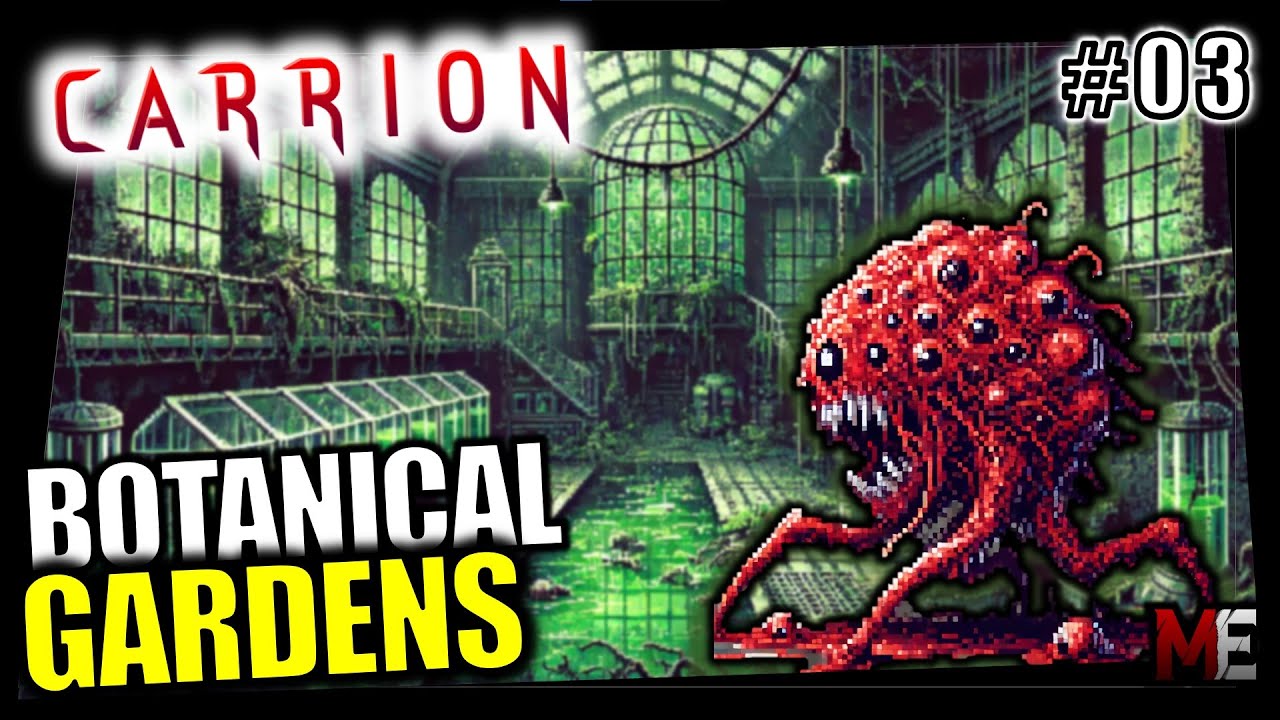CARRION | #02 – BOTANICAL GARDENS (Poder da Invisibilidade!) – pt-BR ...