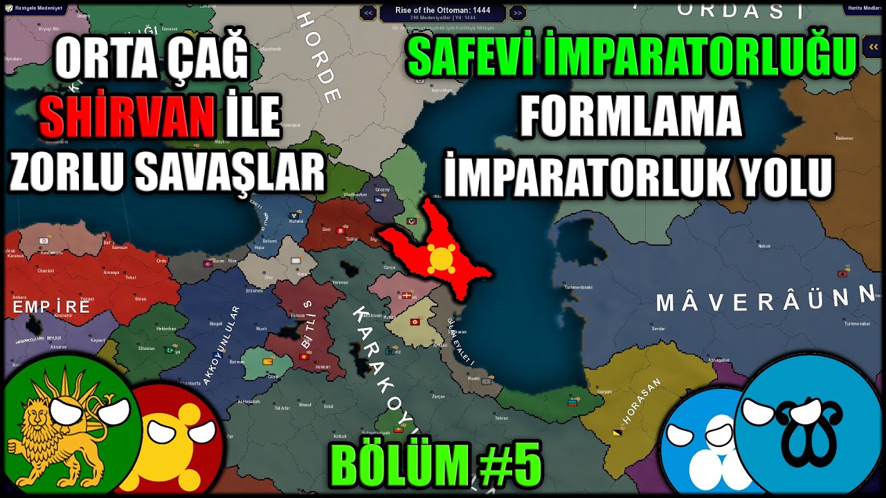 SAFEVİ KURULDU - SAFEVİ DEVLETİ FORMLAMA - 1444 - ORTA ÇAĞ - AGE OF ...