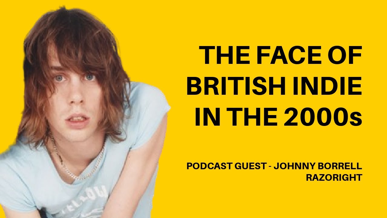 Johnny Borrell - Razorlight (These Little Victories - EP.3) - YouTube