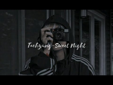 Taehyung-Sweet Night(Slowed/Lyrıcs/Türkçe Çeviri)