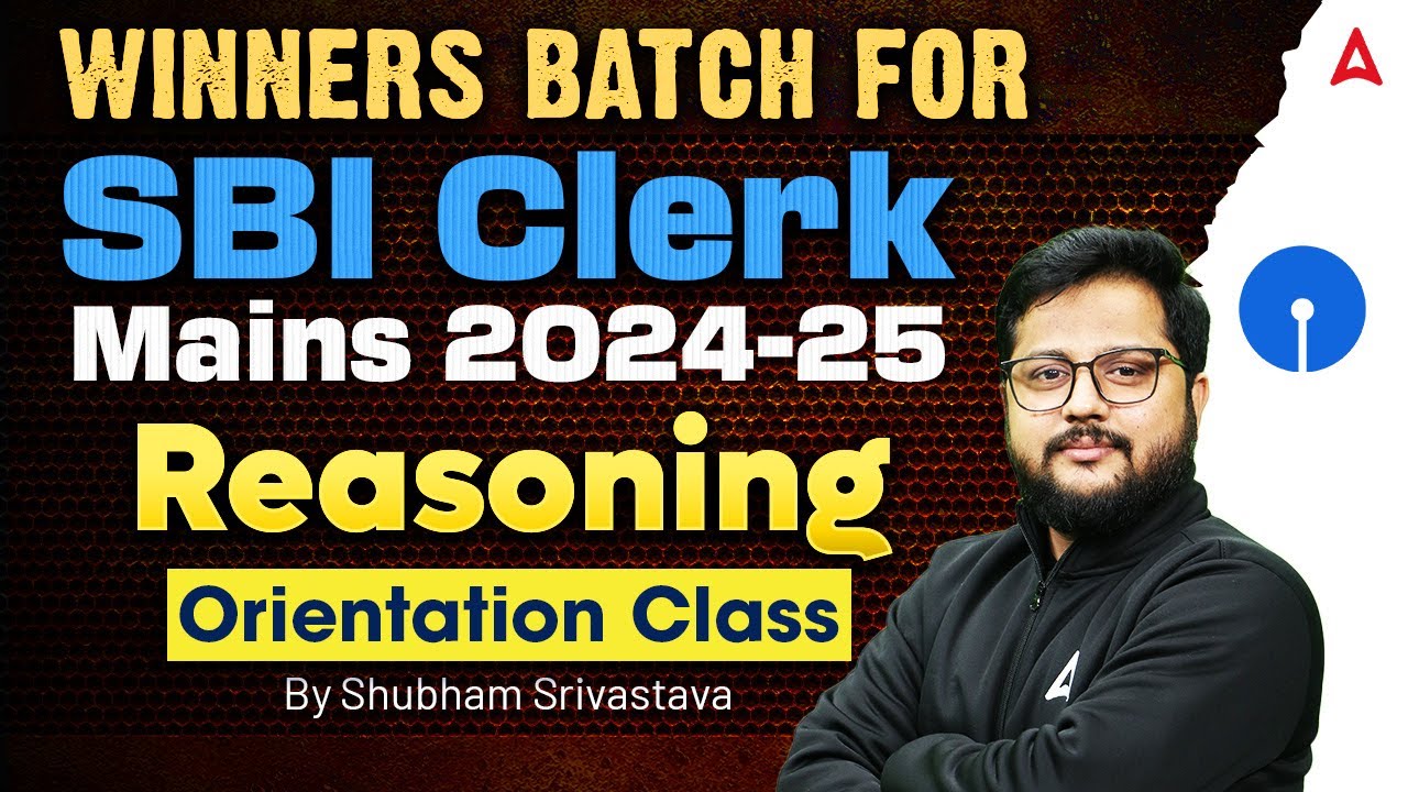 Winners Batch for SBI Clerk Mains 2024-25 | Reasoning Demo Class By ...