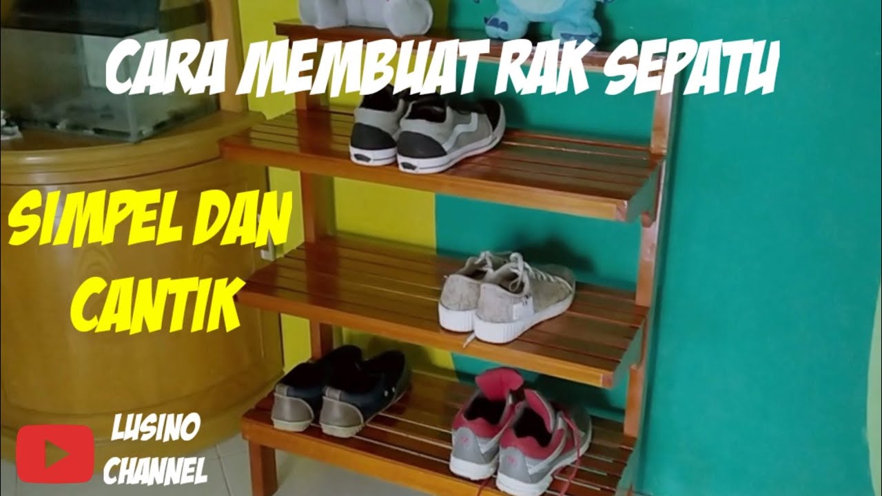 CARA MEMBUAT RAK SEPATU - YouTube