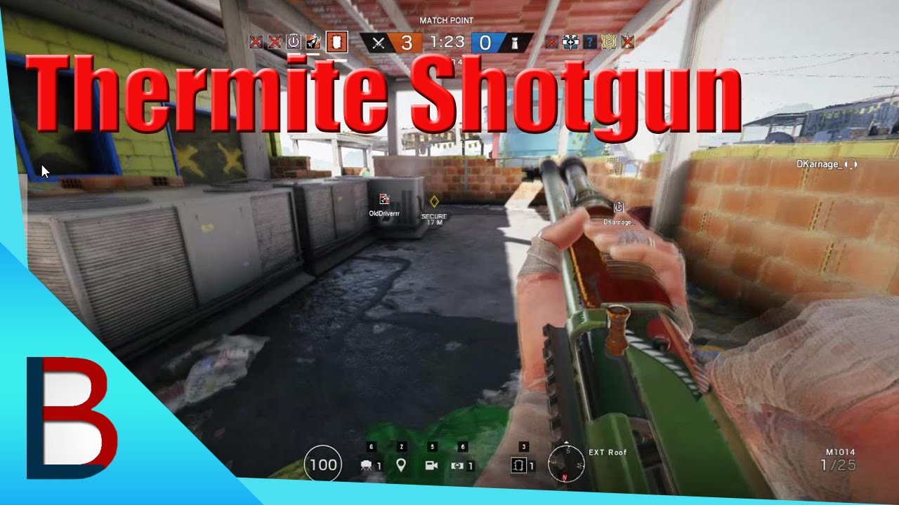 Thermite Shotgun - Rainbow Six Siege - YouTube