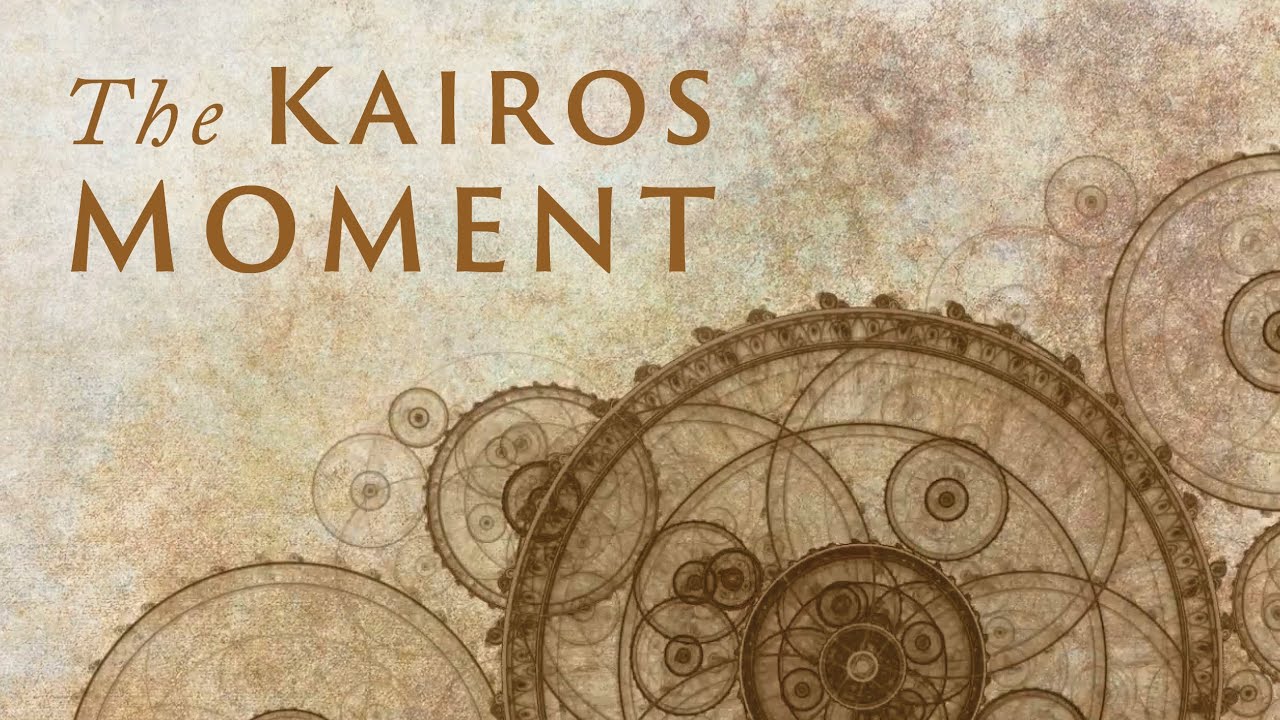 The Kairos Moment - YouTube