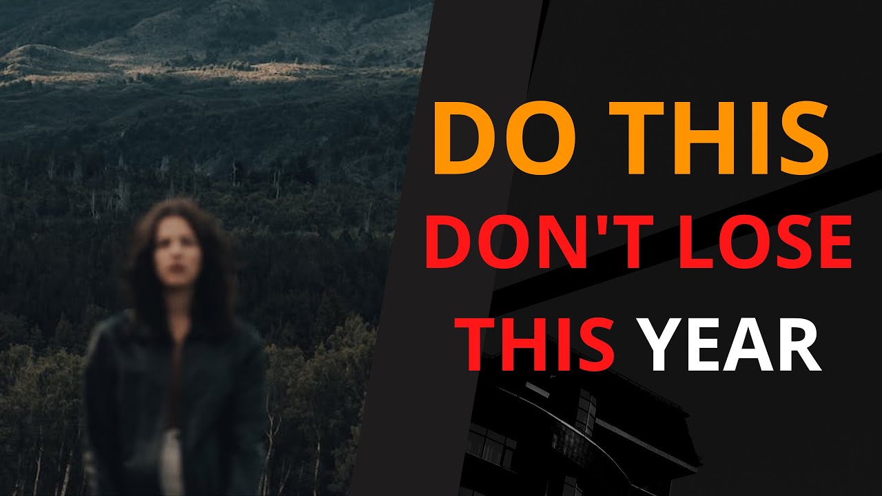 DON'T LOSE THIS YEAR | MOTIVATIONAL SPEECH - YouTube