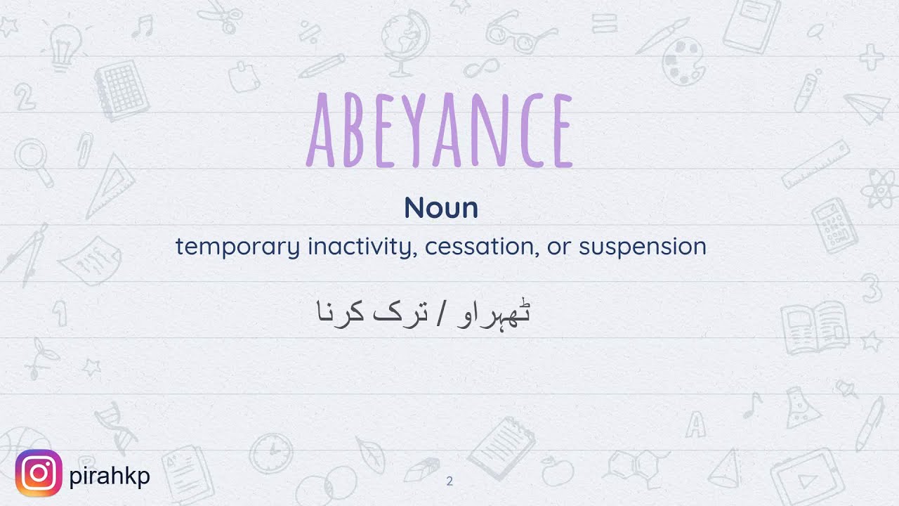 Abeyance meaning in Urdu/Hindi | Word of the Day | English Vocabulary ...