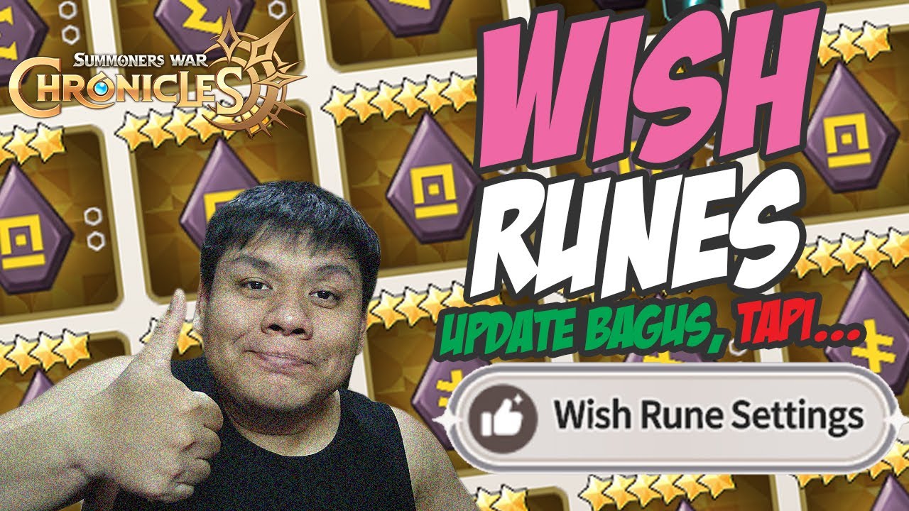 WISH RUNES. MEKANISME DAN PENJELASAN ADA DIMARI - Summoners War ...