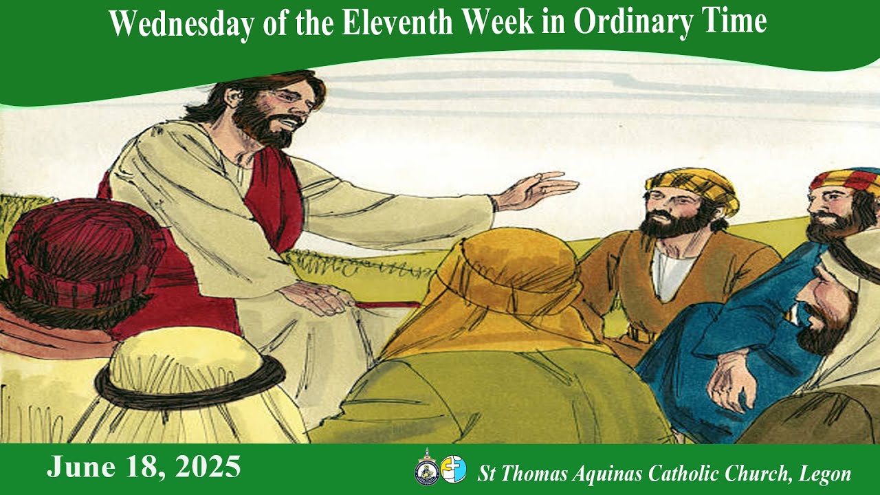 Wednesday of the Eleventh Week in Ordinary Time(18/06/25) 6:30AM - YouTube