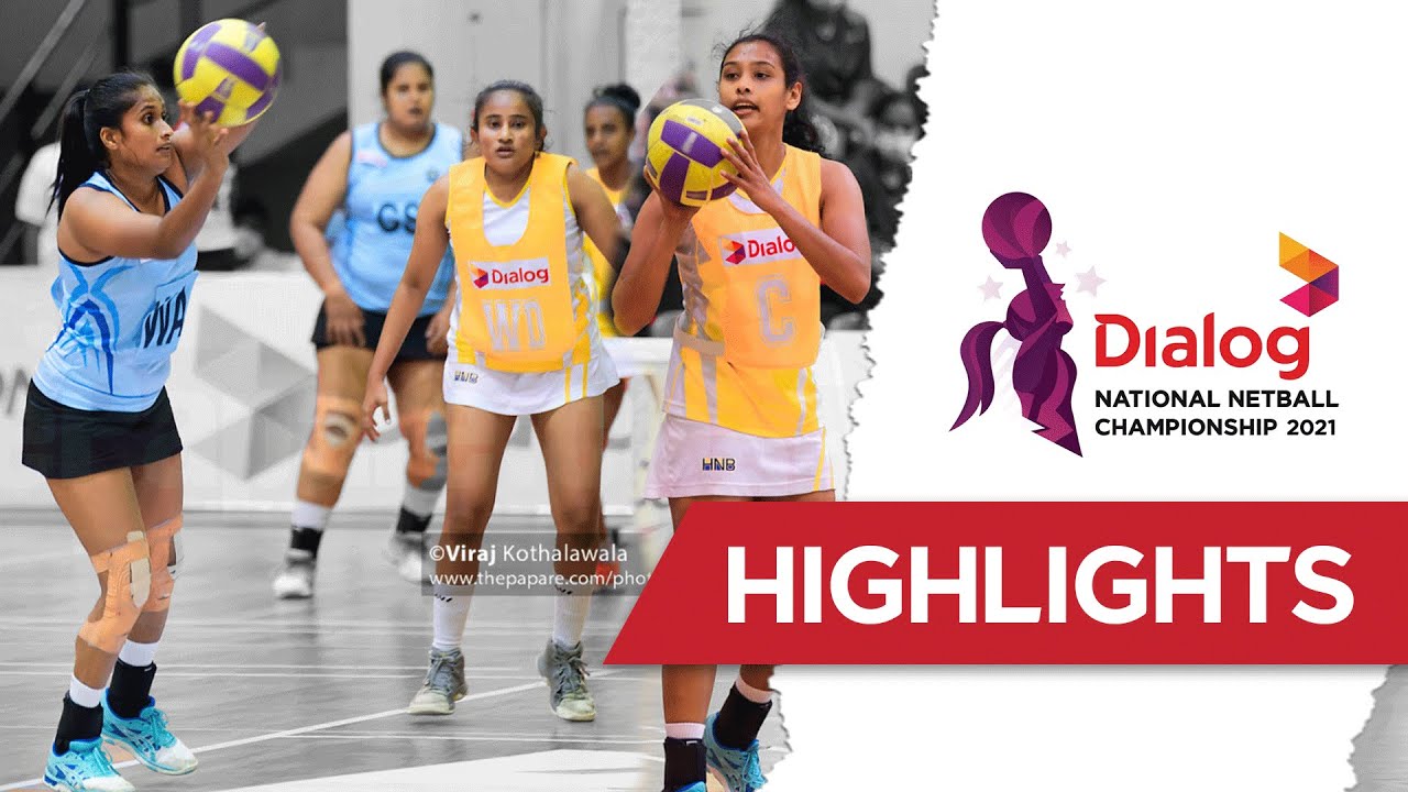Dialog National Netball Championships 2021 | Semi-finals & Final ...